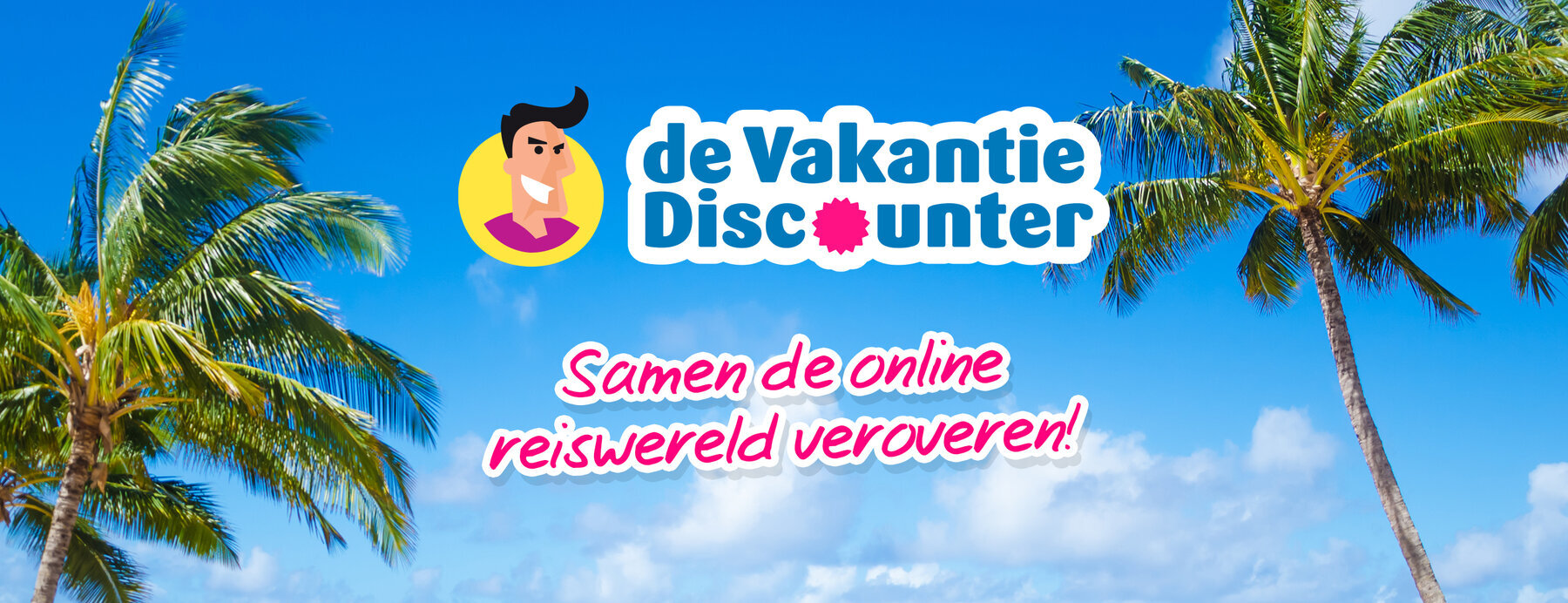 Vacatures van dé VakantieDiscounter